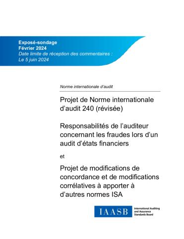 Projet de Norme internationale d’audit 240 (révisée), Responsabilités de l’auditeur concernant ...